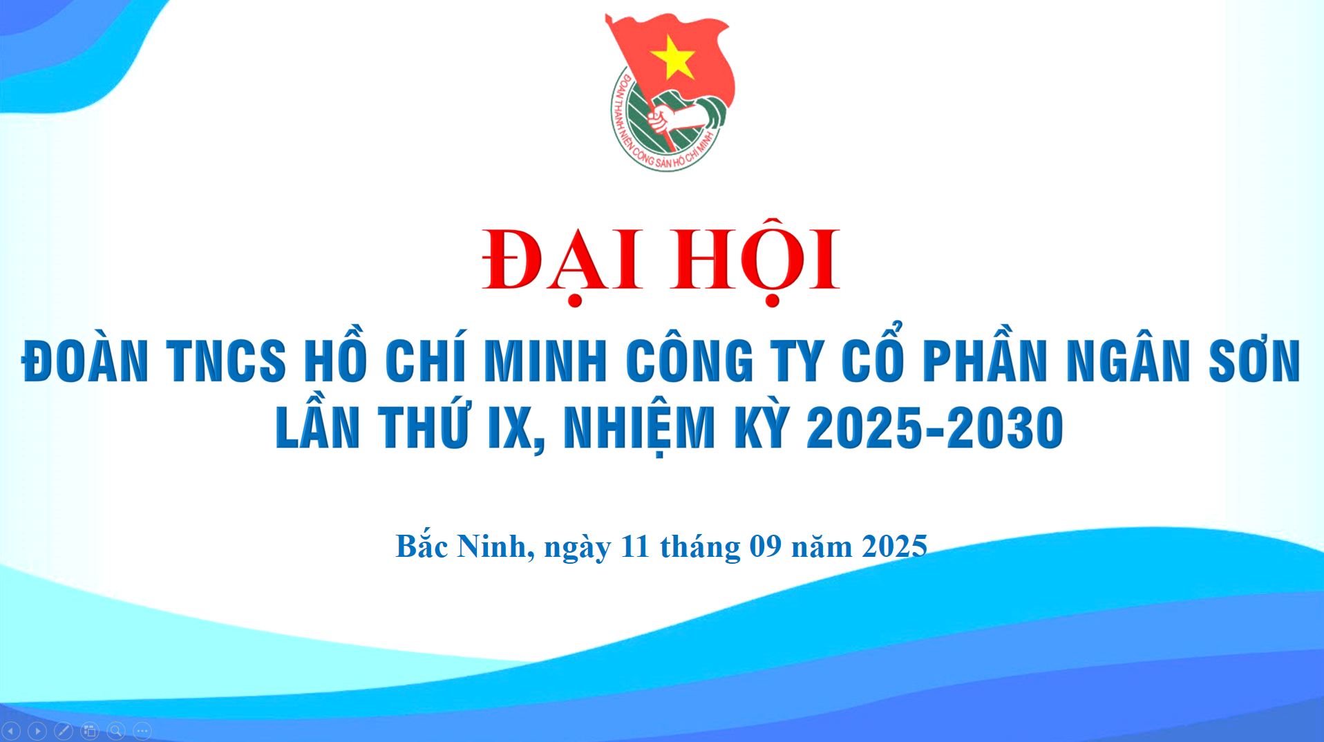 Đại hội Đoàn TNCS Hồ Chí Minh Công ty Cổ phần Ngân Sơn lần thứ IX ...